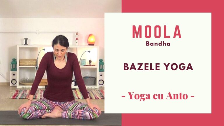 Moola Bandha - Yoga cu Anto